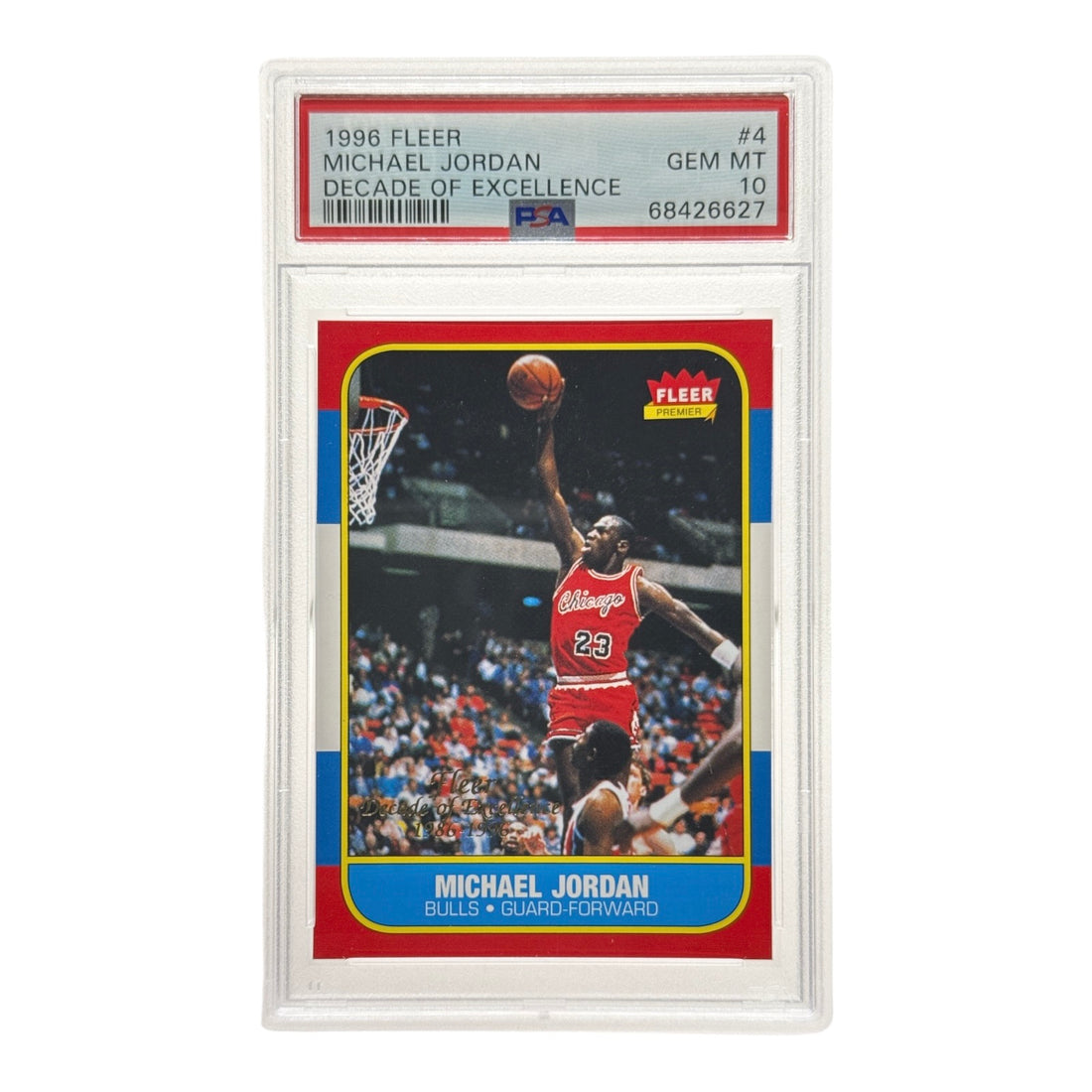 Michael Jordan 1996 Fleer Decade of Excellence #4 PSA 10 – Yamacardo